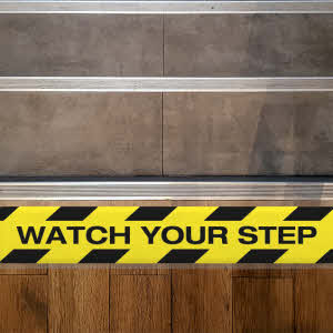 Watch Your Step - Indoor Floor Stickers / Graphics